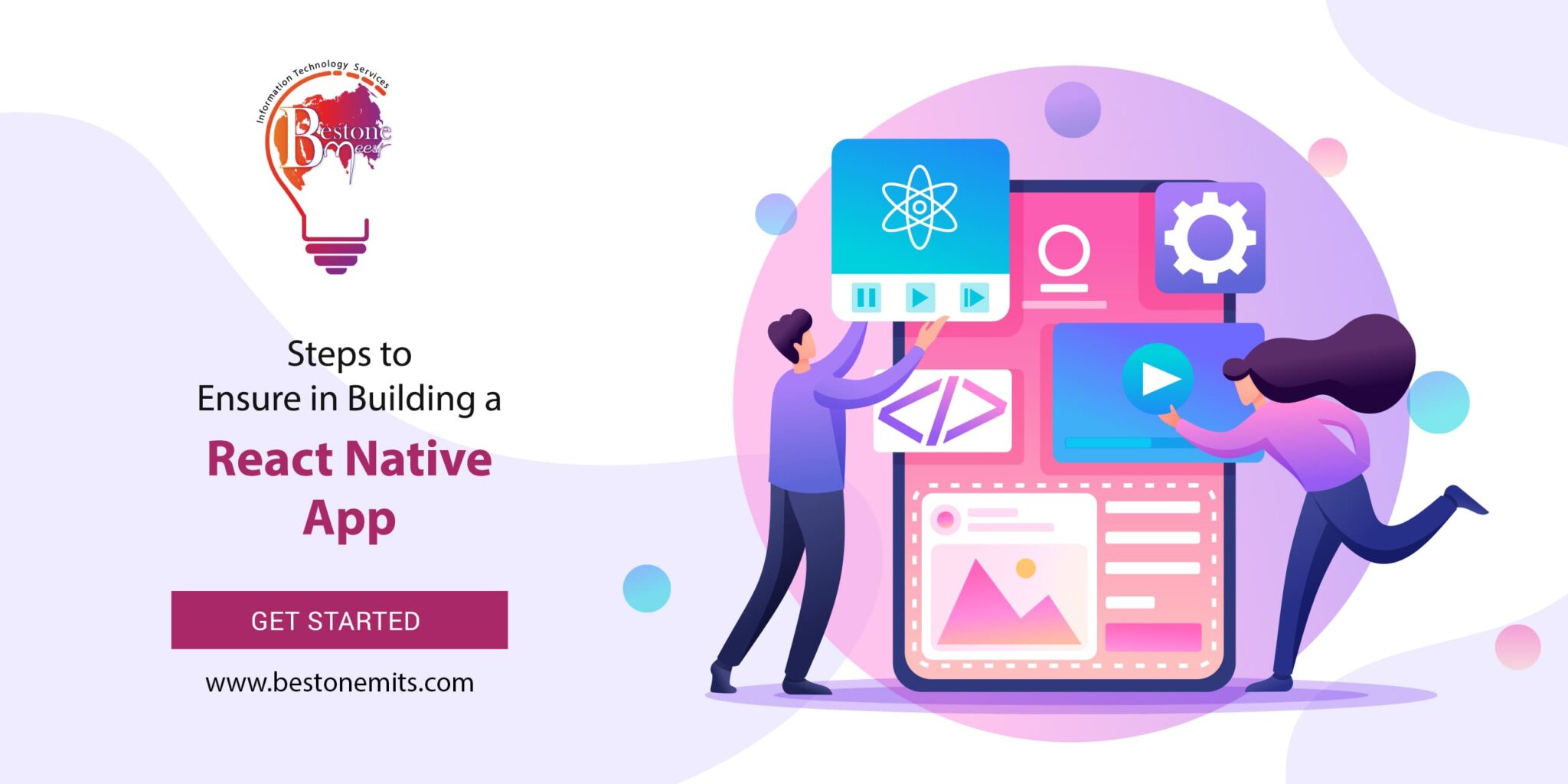 Steps That React Native App Development Services Company Ensures In App